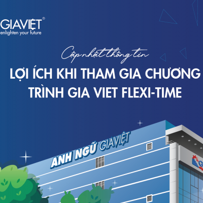 ĐẶC QUYỀN KHI THAM GIA CHƯƠNG TRÌNH GIA VIET FLEXI-TIME